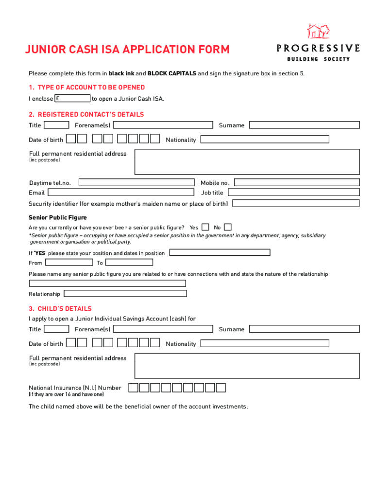 Fillable Online JUNIOR CASH ISA APPLICATION FORM Fax Email Print ...