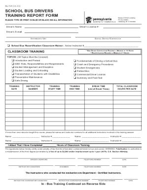 Fillable Online PennDOT - School Bus Drivers Training Report Form Fax Email Print - pdfFiller