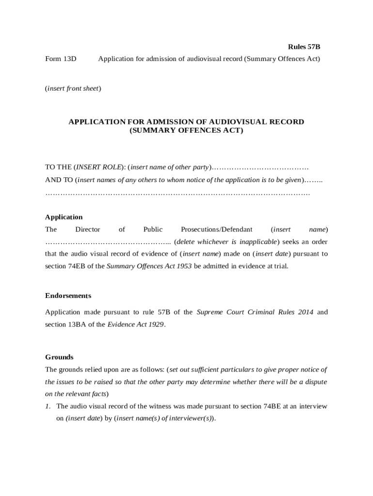 13D - Application for admission of audiovisual record (Summary Offences ...