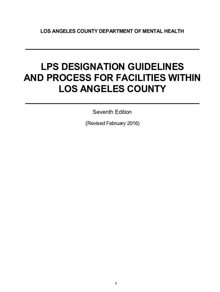 Fillable Online file lacounty LPS DESIGNATION GUIDELINES FOR FACILITIES ...