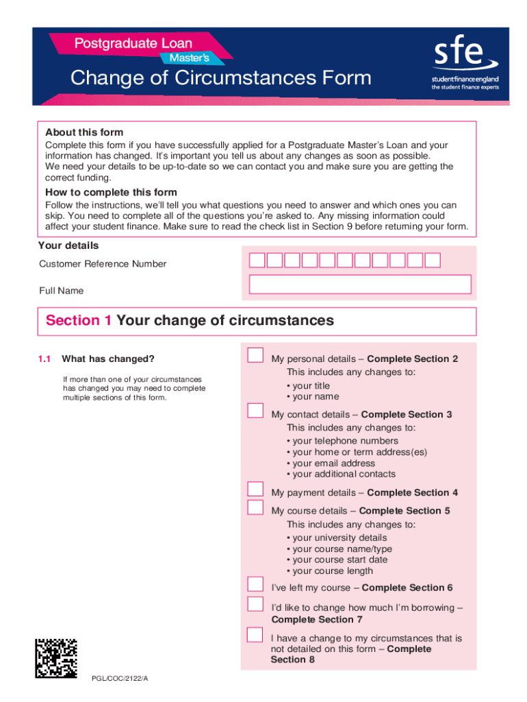 Fillable Online Postgraduate Loan Master's - Change of Circumstances Form - 2021/22 ...