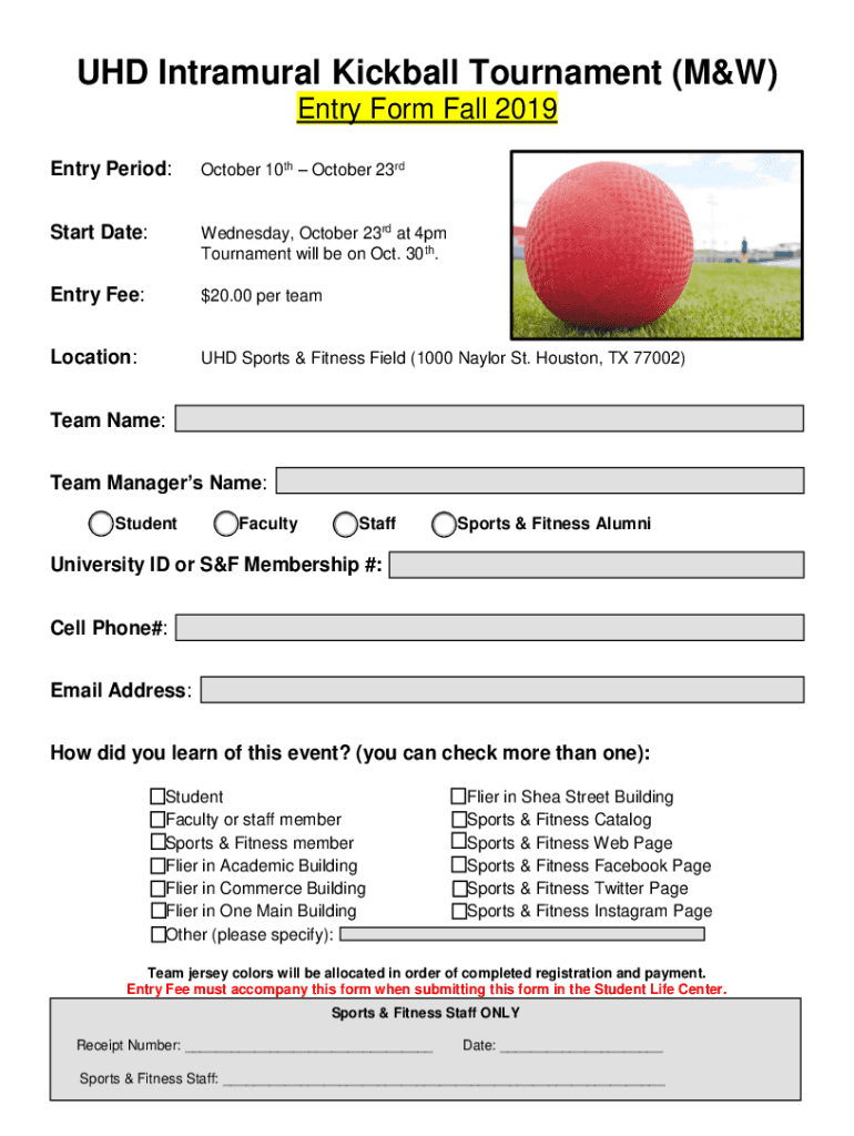 Fillable Online UHD Intramural Kickball Tournament (M&W) Fax Email ...