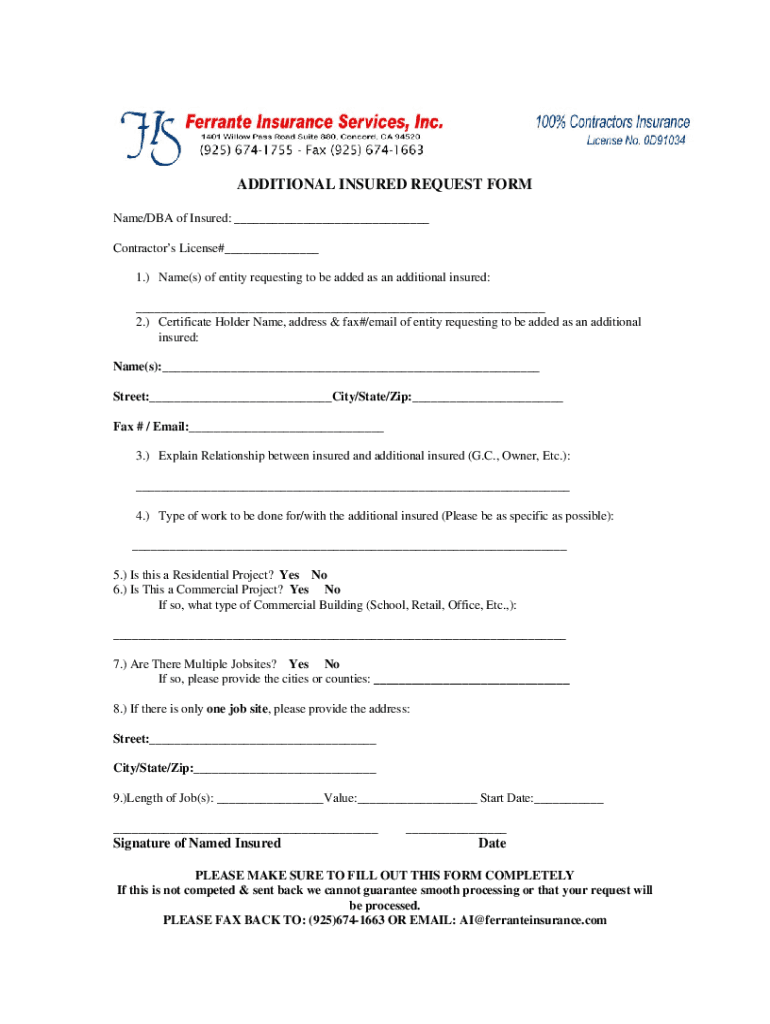 Fillable Online ADDITIONAL INSURED REQUEST FORM - Ferrante Insurance ...