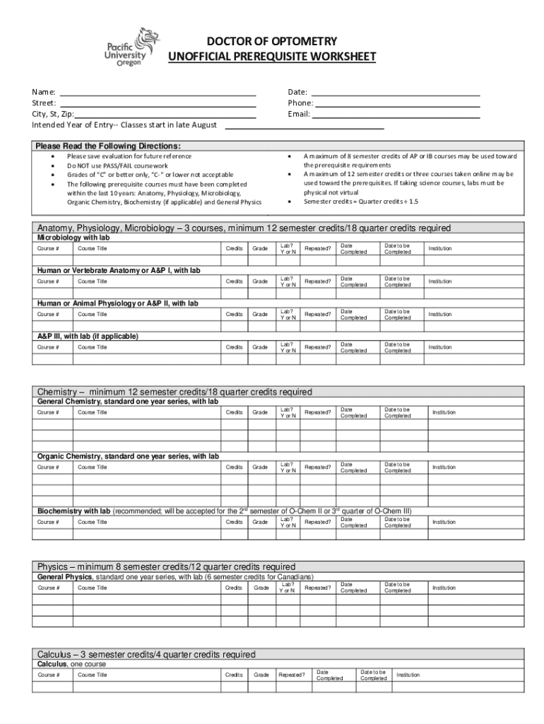 Fillable Online DOCTOR OF OPTOMETRY UNOFFICIAL PREREQUISITE WORKSHEET ...