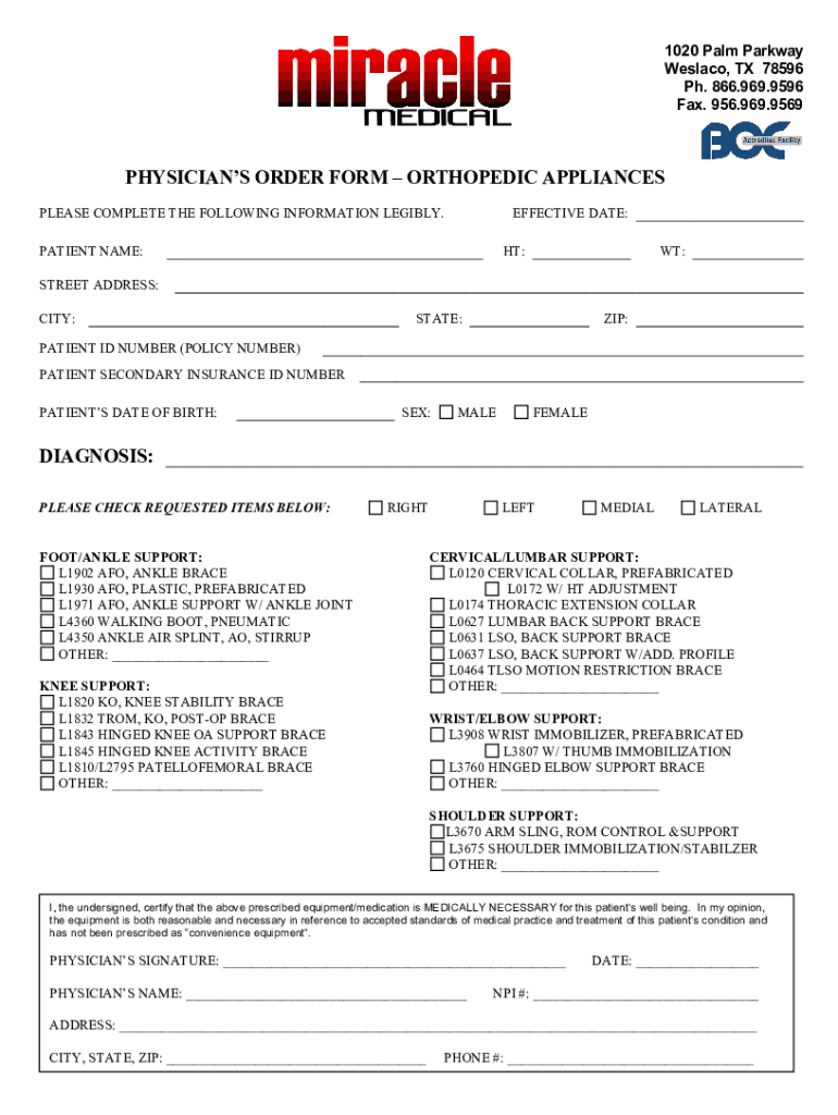 Fillable Online PHYSICIANS ORDER FORM ORTHOPEDIC APPLIANCES Fax Email ...