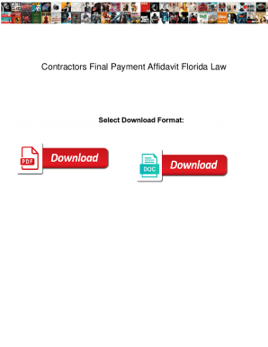 Fillable Online Contractors Final Payment Affidavit Florida Law. Contractors Final Payment ...