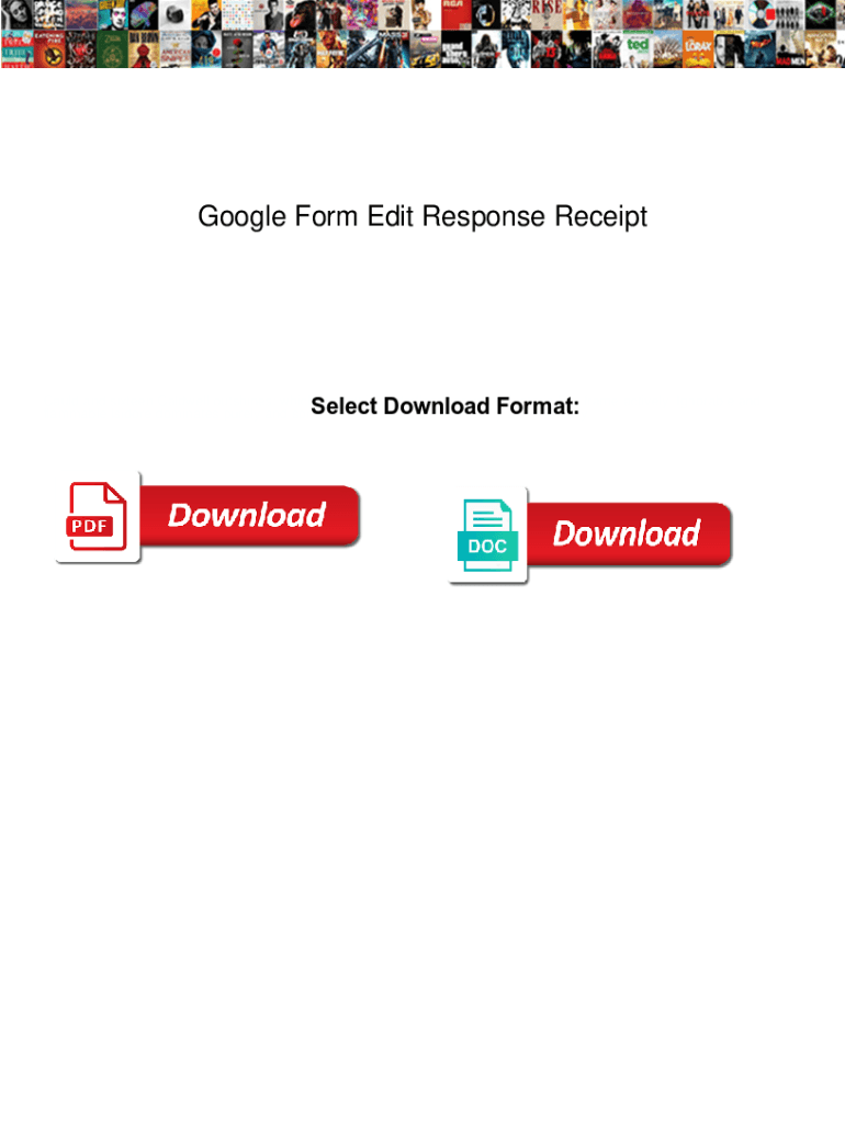 Fillable Online Google Form Edit Response Receipt. Google Form Edit ...