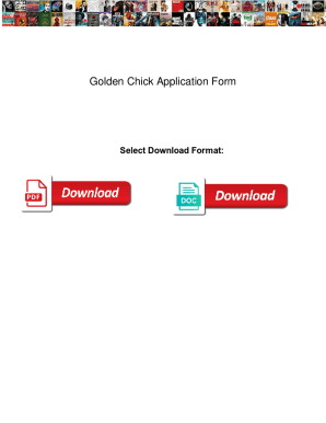 Fillable Online Golden Chick Application Form. Golden Chick Application ...