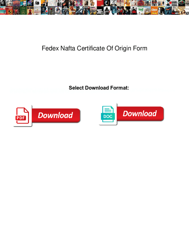 Fillable Online Fedex Nafta Certificate Of Origin Form. Fedex Nafta ...
