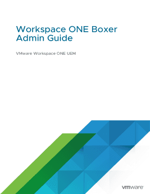 Fillable Online Fillable Online Workspace ONE Boxer Admin Guide ...