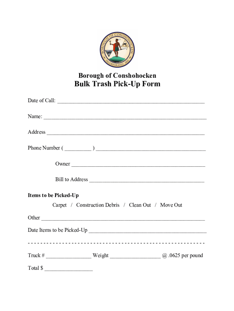 Fillable Online Bulk Trash Pick-Up Form Fax Email Print - pdfFiller