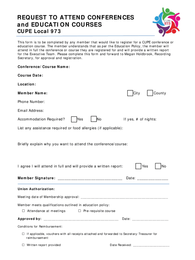 Fillable Online REQUEST TO ATTEND CONFERENCES and EDUCATION COURSES Fax ...