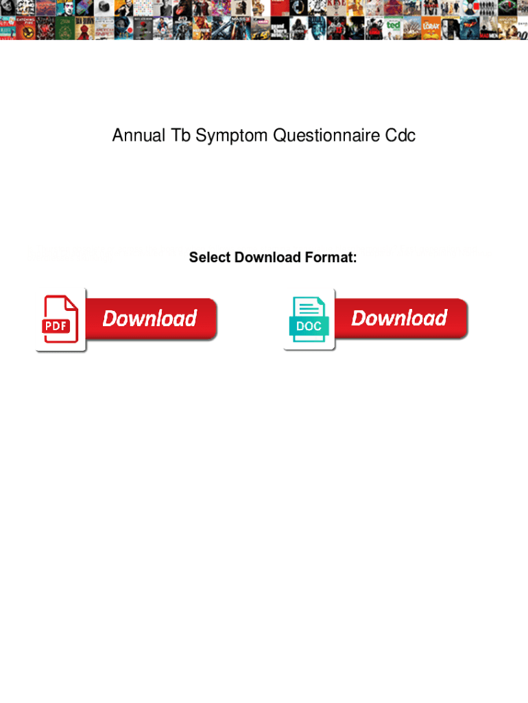 Fillable Online Annual Tb Symptom Questionnaire Cdc. Annual Tb Symptom ...
