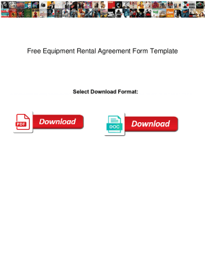 Fillable Online Free Equipment Rental Agreement Form Template. Free ...