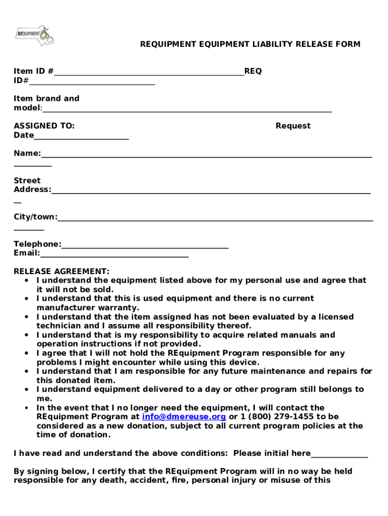 REQUIPMENT EQUIPMENT LIABILITY RELEASE Item ... Doc Template | pdfFiller
