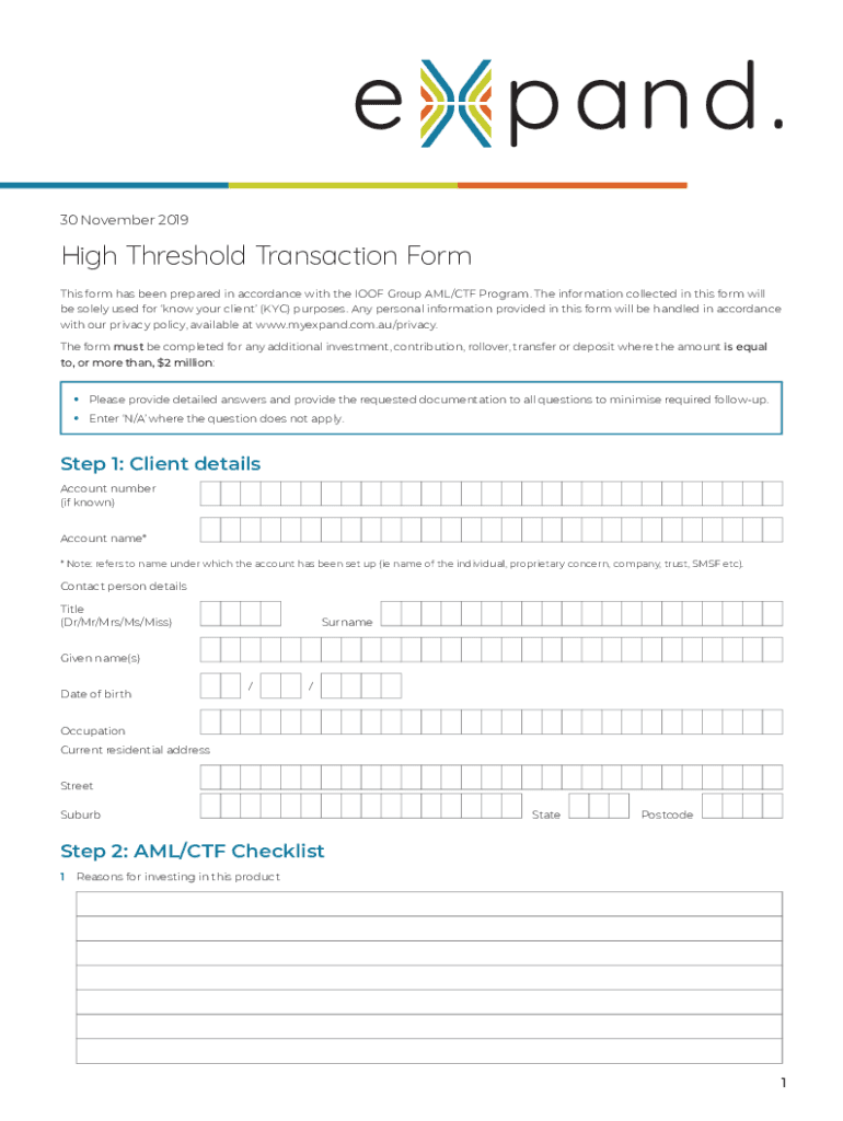 Fillable Online 30 November 2019 High Threshold Transaction Form ...
