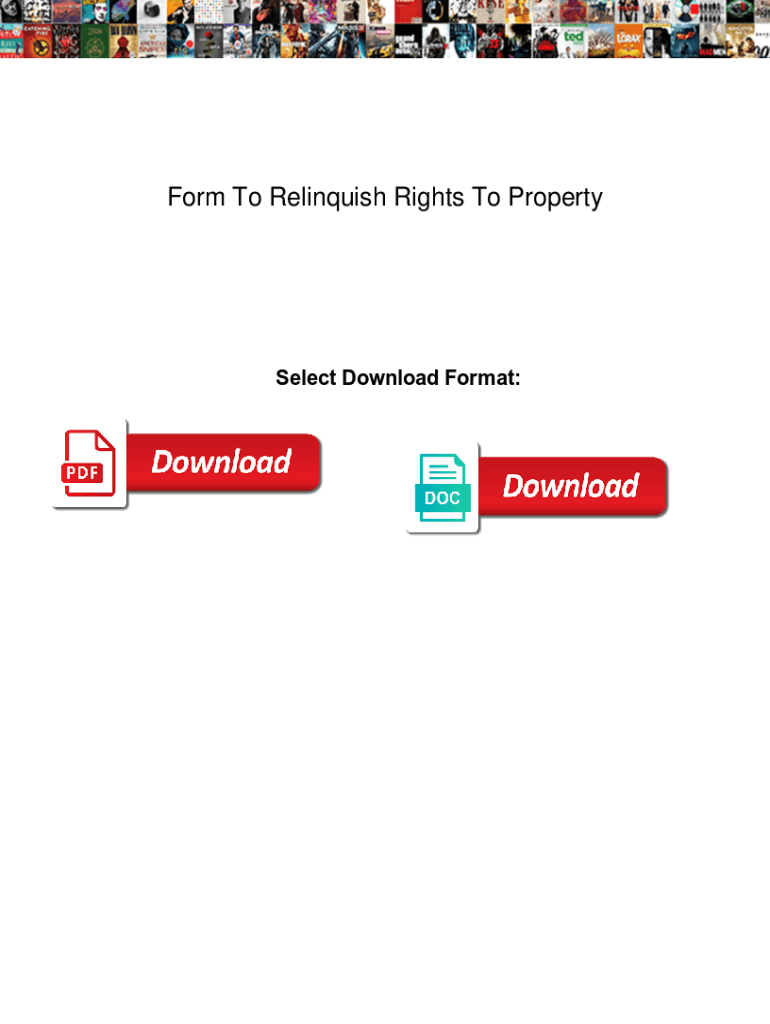 Fillable Online Form To Relinquish Rights To Property. Form To ...