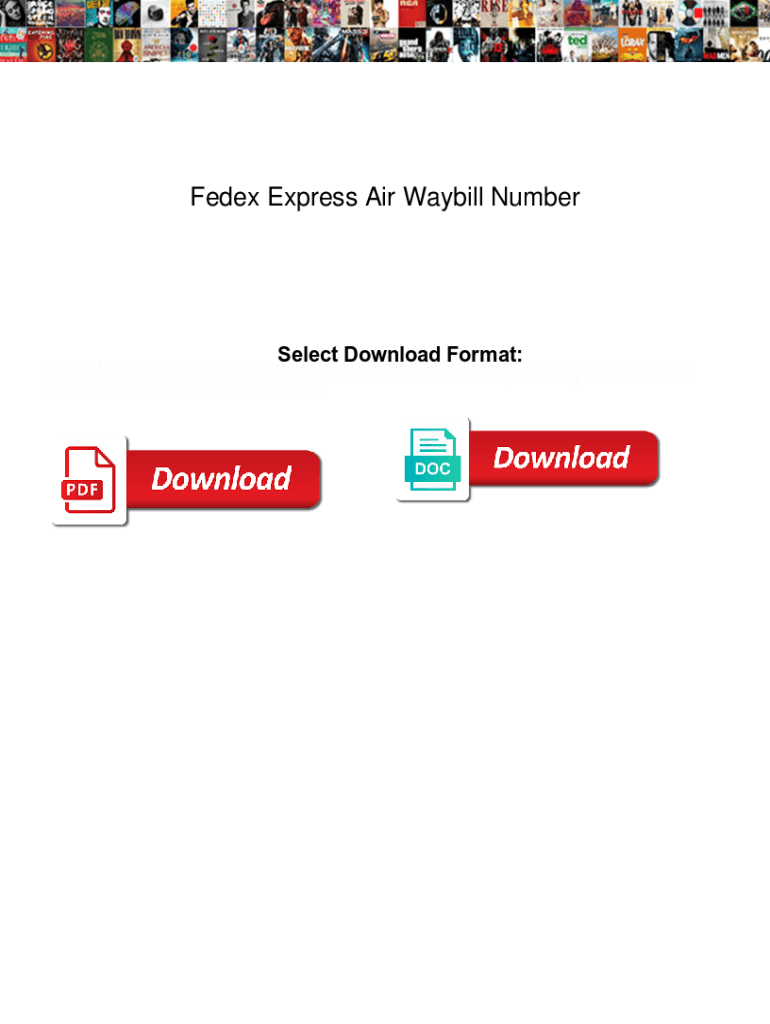 Fillable Online Fedex Express Air Waybill Number. Fedex Express Air ...