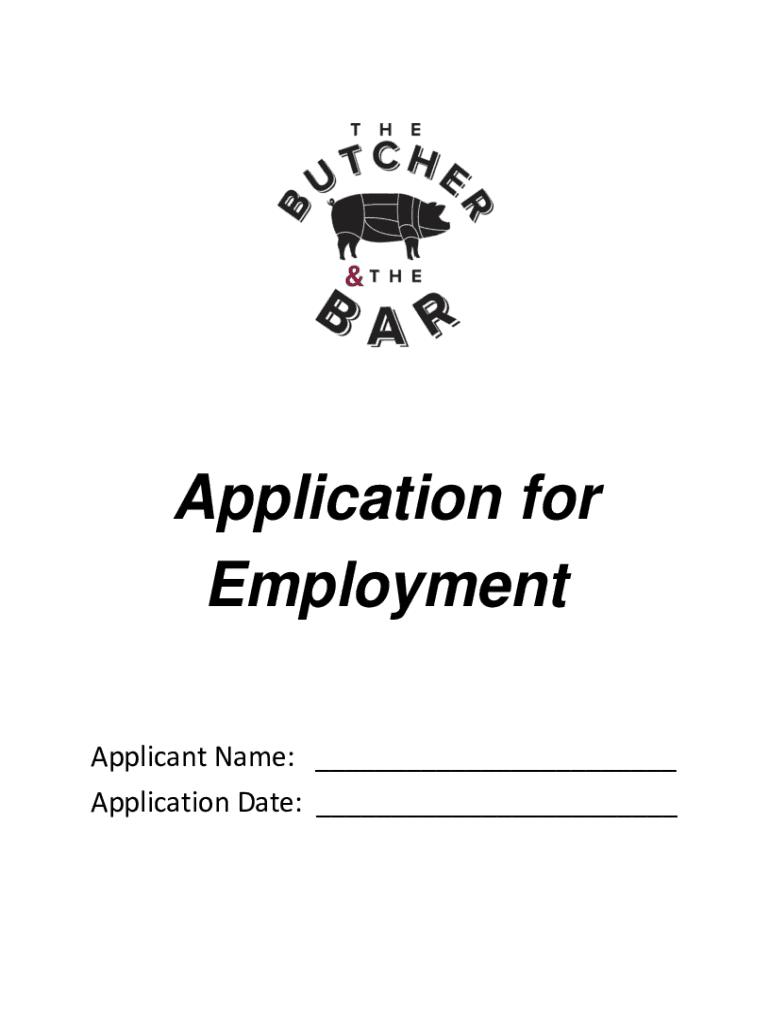 Fillable Online Application for Employment - The Butcher & The Bar Fax ...