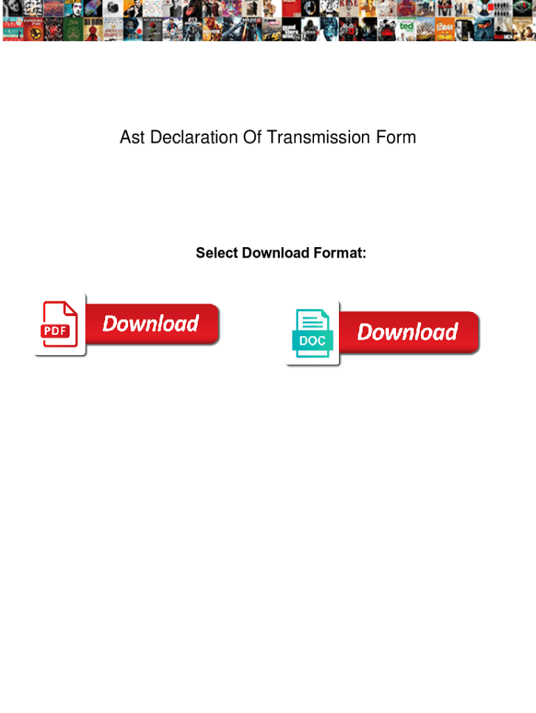 Fillable Online Ast Declaration Of Transmission Form. Ast Declaration ...