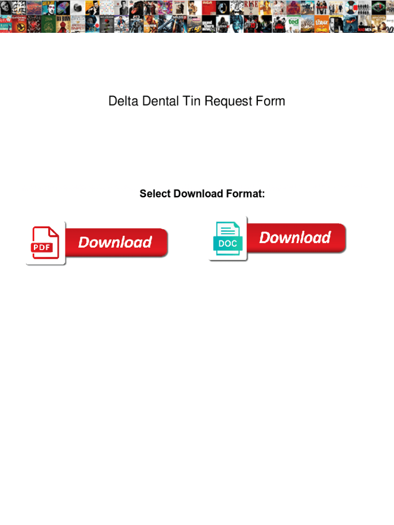 Fillable Online Delta Dental Tin Request Form. Delta Dental Tin Request ...