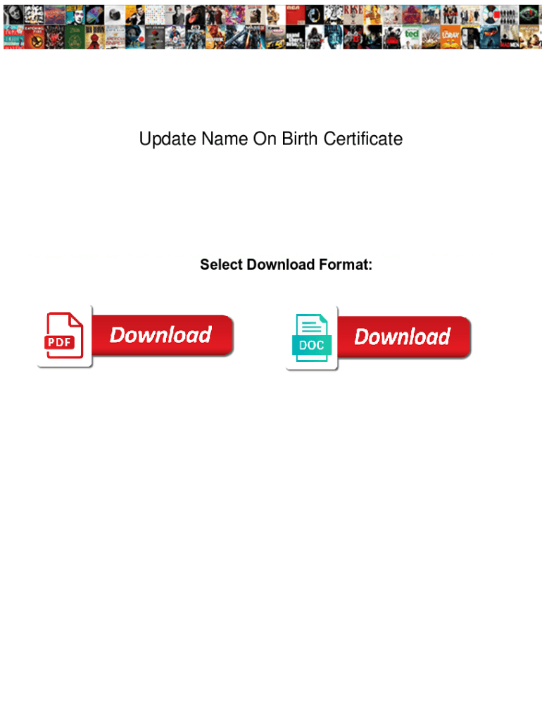 Fillable Online Update Name On Birth Certificate. Update Name On Birth ...