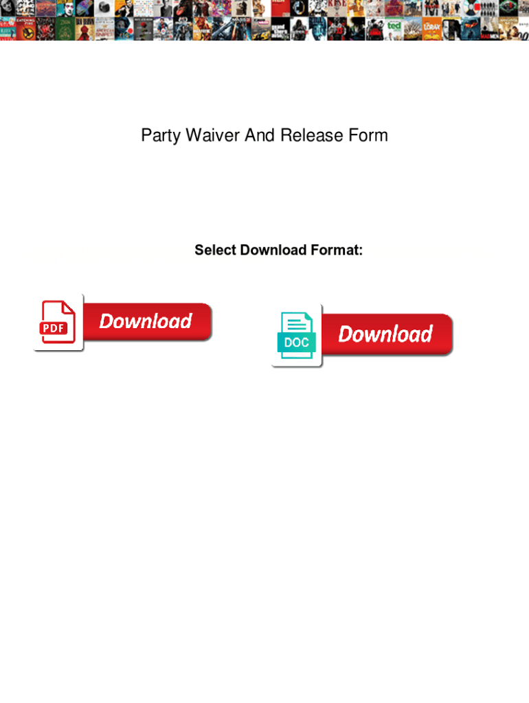 Fillable Online Party Waiver And Release Form. Party Waiver And Release ...