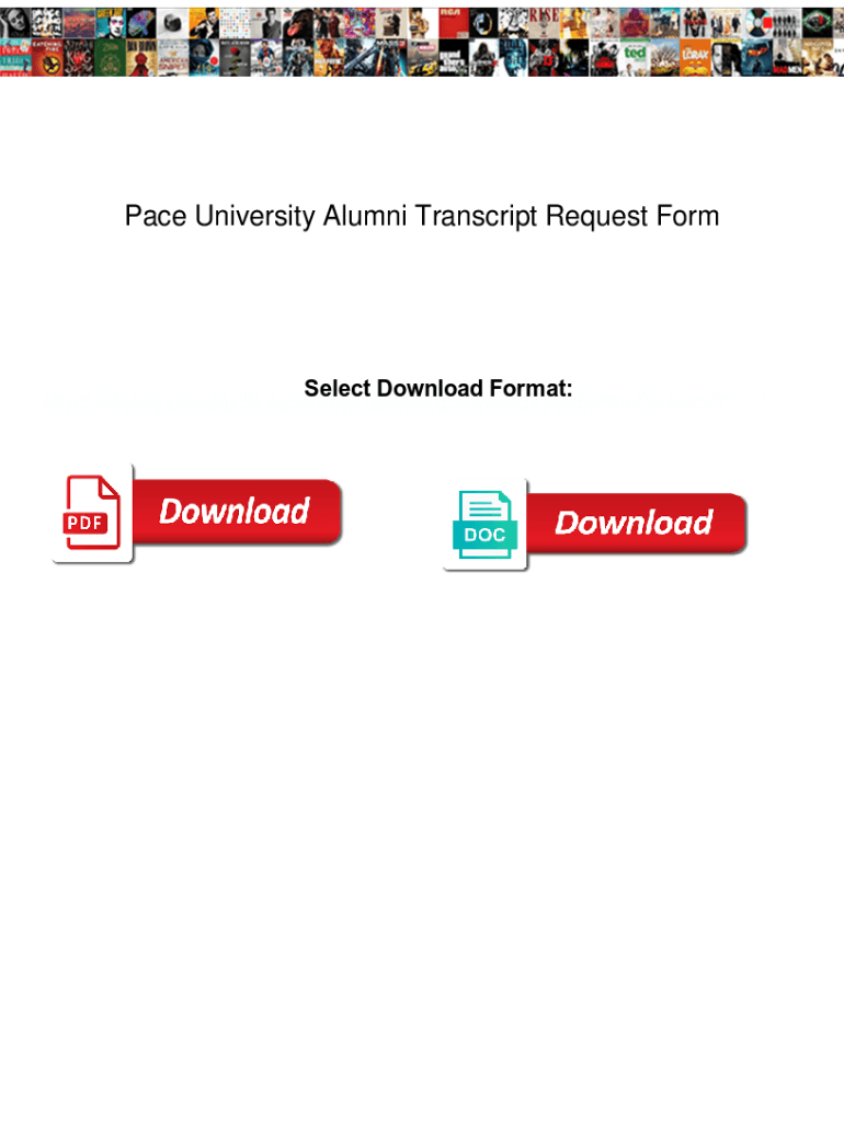 Fillable Online Pace University Alumni Transcript Request Form. Pace ...