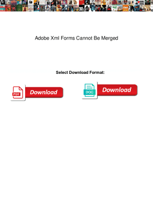 Fillable Online Adobe Xml Forms Cannot Be Merged. Adobe Xml Forms ...
