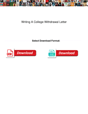 Fillable Online Writing A College Withdrawal Letter. Writing A College ...