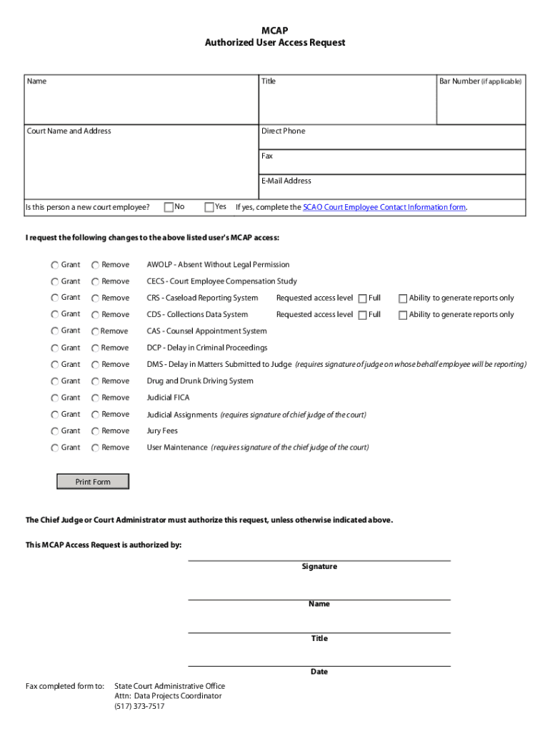 Fillable Online Get the free MCAP Authorized User Request Form ...