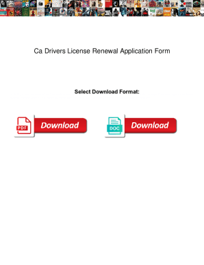 Fillable Online Ca Drivers License Renewal Application Form. Ca Drivers ...