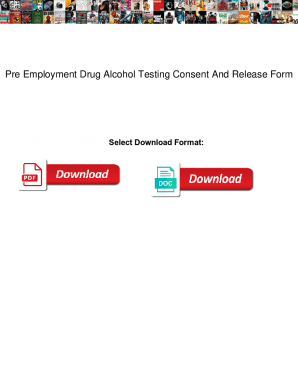 Fillable Online Pre Employment Drug Alcohol Testing Consent And Release ...