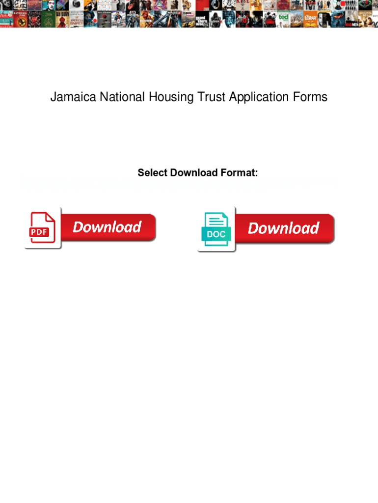 Fillable Online Jamaica National Housing Trust Application Forms. Jamaica National Housing Trust ...