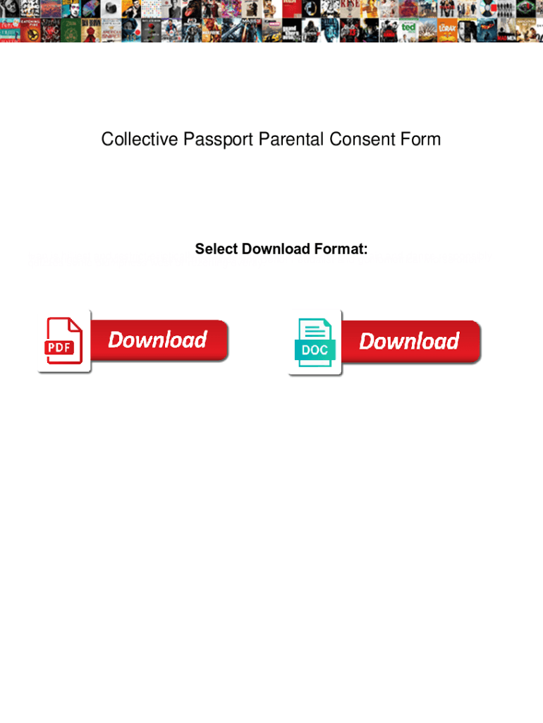 Fillable Online Collective Passport Parental Consent Form. Collective ...