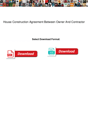 Fillable Online House Construction Agreement Between Owner And ...