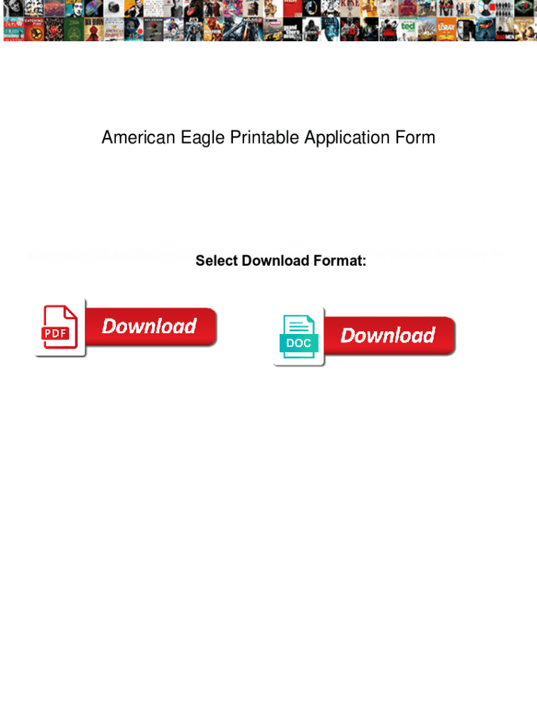 Fillable Online American Eagle Printable Application Form. American Eagle Printable Application ...