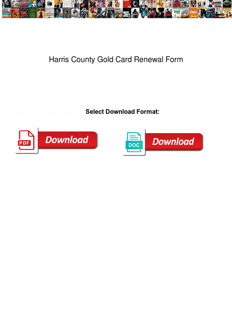 Fillable Online Harris County Gold Card Renewal Form. Harris County ...