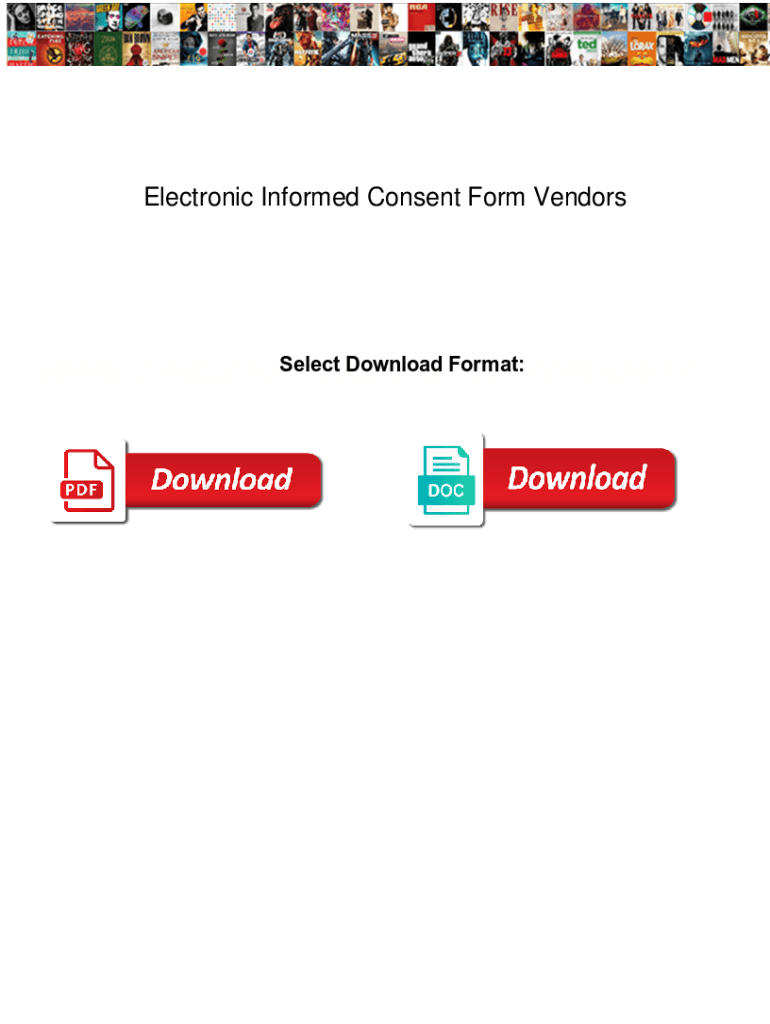 Fillable Online Electronic Informed Consent Form Vendors. Electronic ...