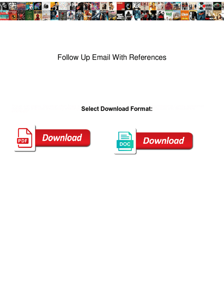 Fillable Online Follow Up Email With References. Follow Up Email With ...