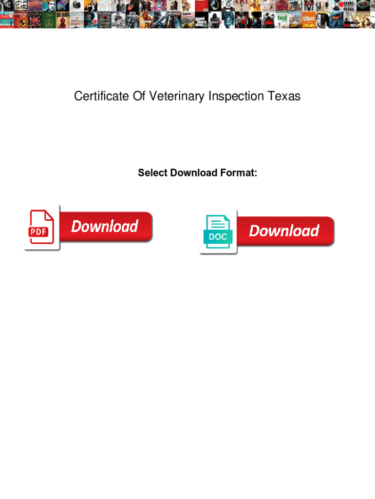 Fillable Online Certificate Of Veterinary Inspection Texas. Certificate ...