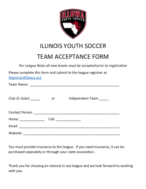 Fillable Online ILLINOIS YOUTH SOCCER TEAM ACCEPTANCE FORM Fax Email ...