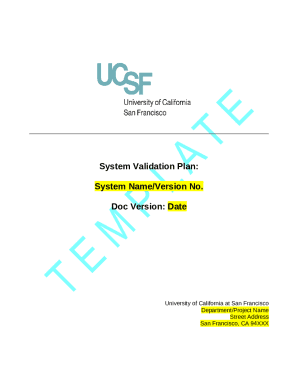 System Validation Plan: - hub ucsf Doc Template | pdfFiller