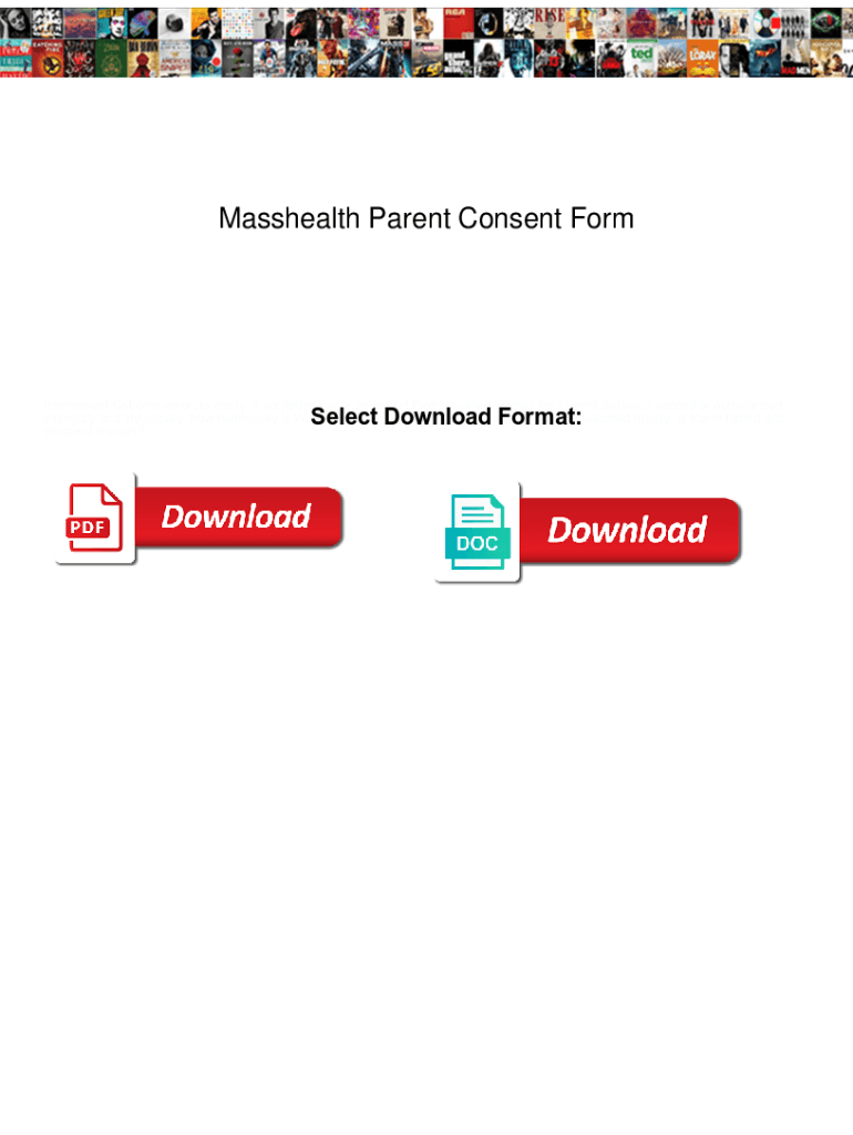 Fillable Online Masshealth Parent Consent Form. Masshealth Parent ...