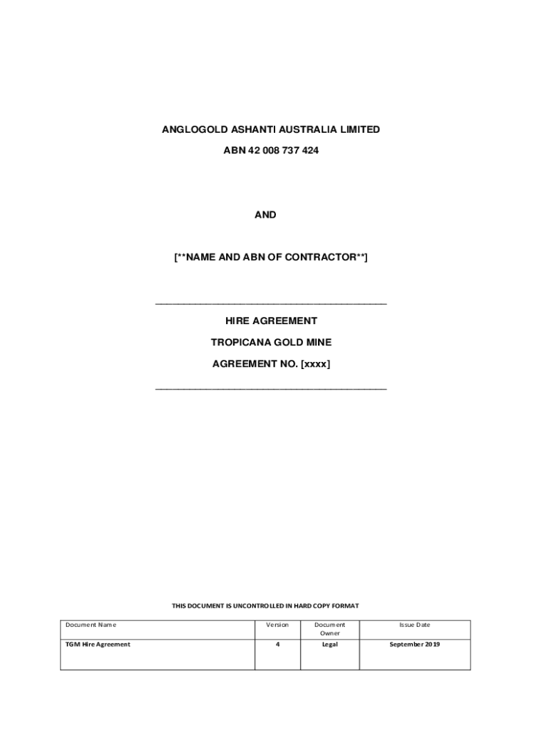 Fillable Online HIRE AGREEMENT TROPICANA GOLD MINE AGREEMENT NO. xxxx ...