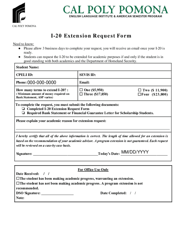 Fillable Online I-20 Extension Request Form - CPP Fax Email Print - pdfFiller