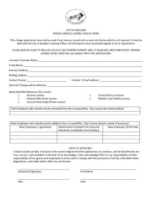 Fillable Online CITY OF BOULDER MISCELLANEOUS LICENSE UPDATE FORM ...