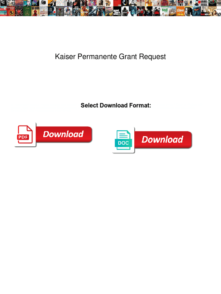 Fillable Online Kaiser Permanente Grant Request. Kaiser Permanente Grant Request zcomax Fax ...