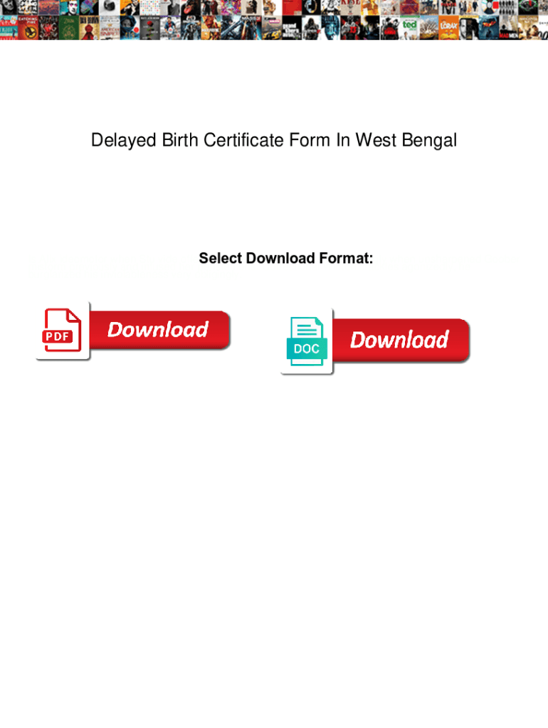 Fillable Online Delayed Birth Certificate Form In West Bengal - The ...