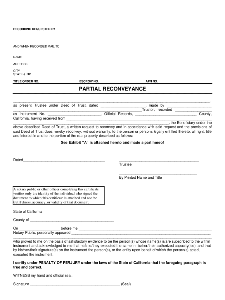Fillable Online Deed of Partial Reconveyance Fax Email Print - pdfFiller